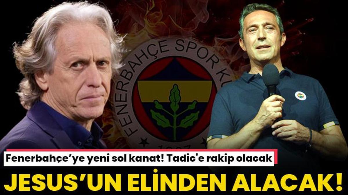Ali Koç, Jorge Jesus'un elinden alacak! Yeni sol kanat geliyor, Tadic'e ...