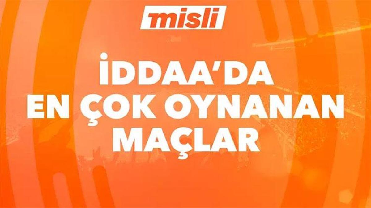Misli’de günün en çok oynanan maçları - Sampiy10 Spor Haberleri