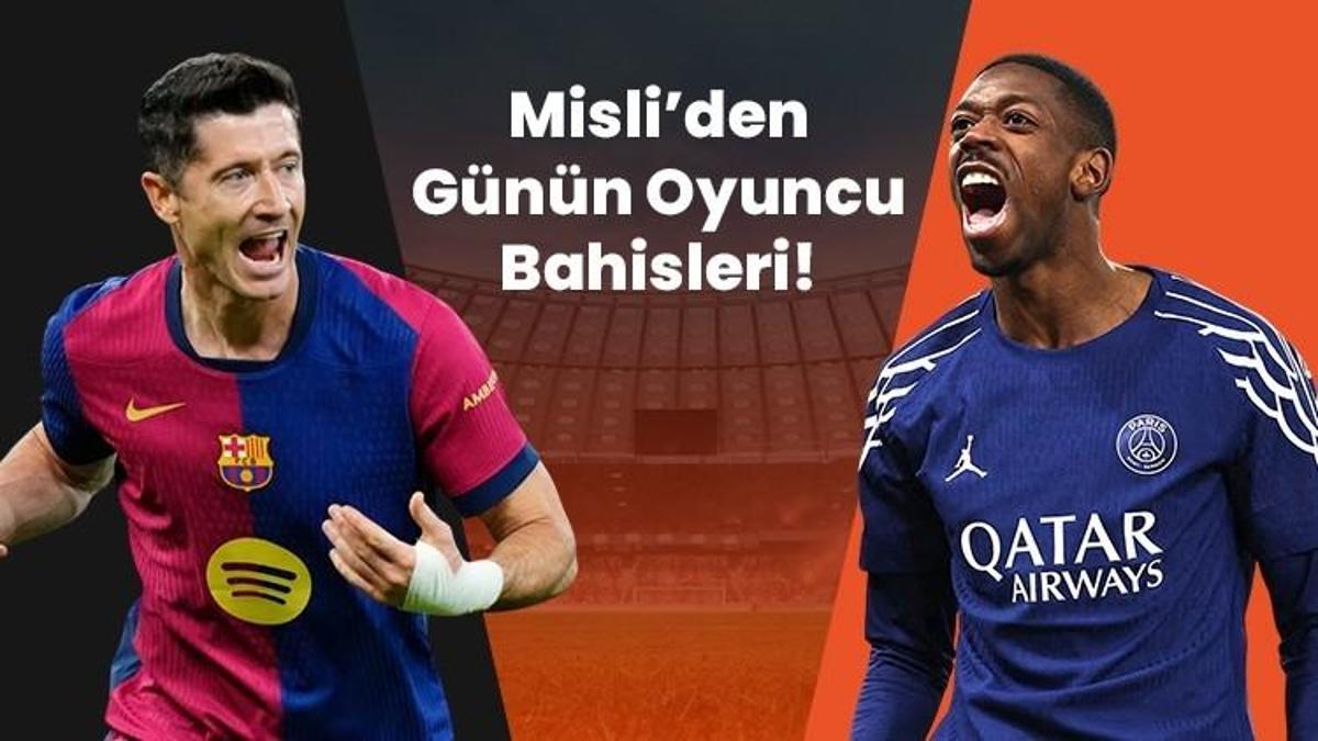 Günün Golcüleri: Lewandowski ve Dembele! İşte Misli’den günün oyuncu ...